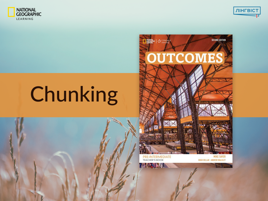 Learning to learn Tasks. Chunking | National Geographic Learning Learning to learn Tasks. Chunking | National Geographic Learning